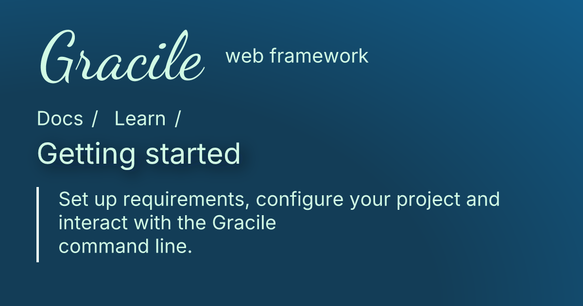 Gracile | Getting started