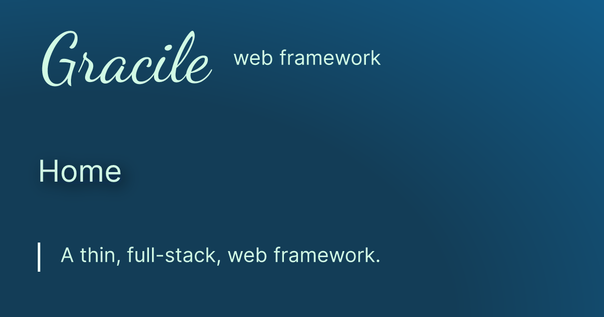 Gracile | Home